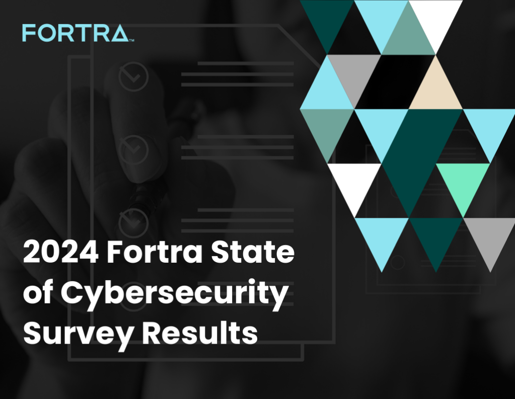 Guide: 2024 State of Cybersecurity Survey Results | Fortra