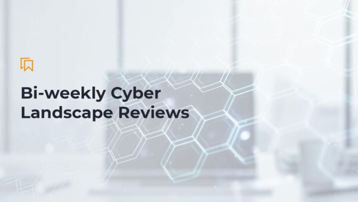 Bi-weekly Cyber Landscape Reviews Jan 31st 2025 | Fortra Blog
