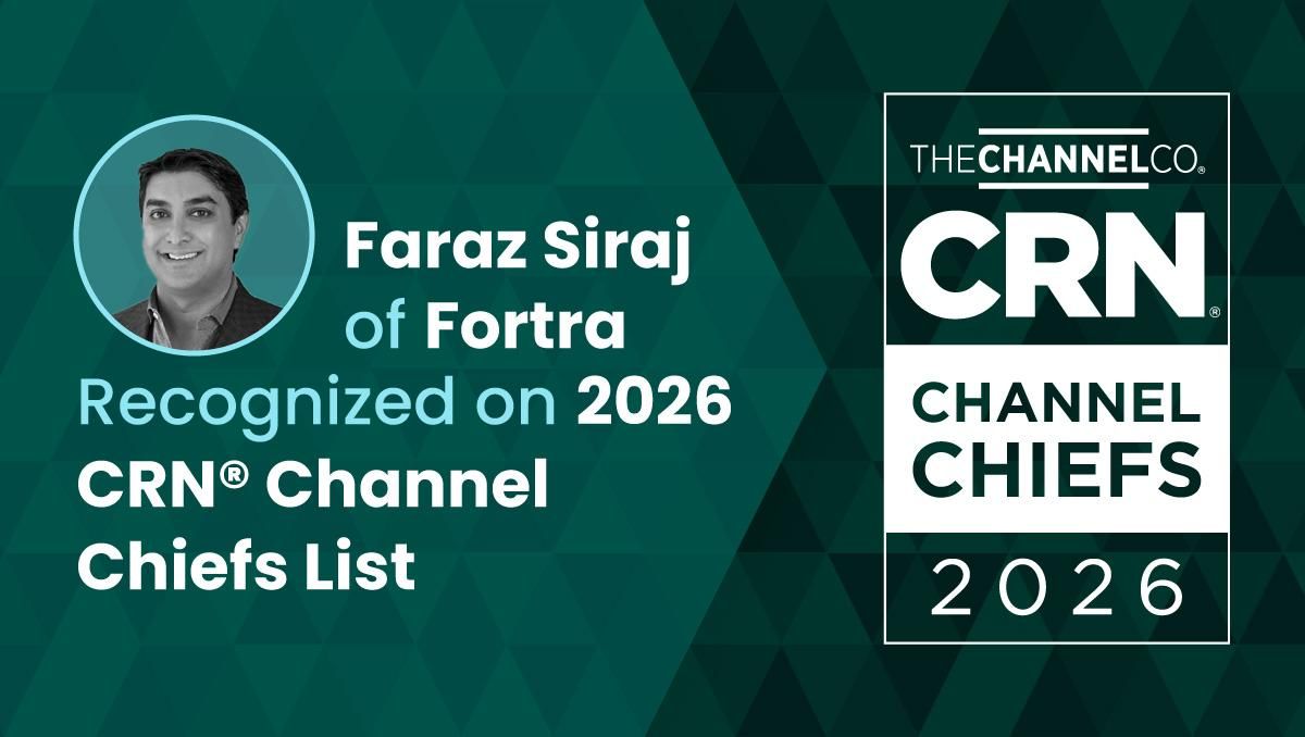 Faraz Siraj of Fortra Honored as a 2026 CRN® Channel Chief